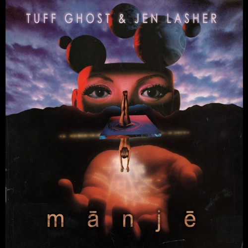 Stream jenlasher | Listen to Tuff Ghost & Jen Lasher - mānjē playlist ...