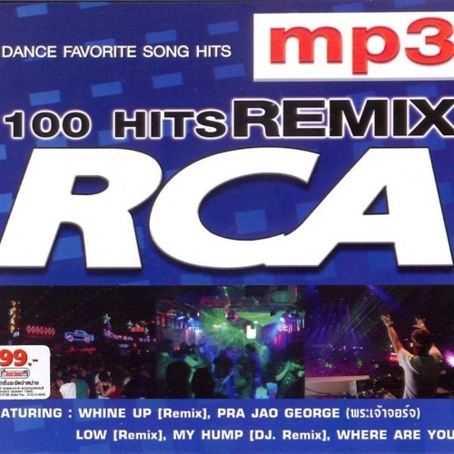 Stream RCA 100 Hits Remix ตัวอย่าง แอโรบิค Dance by NSD-Remix.com ...