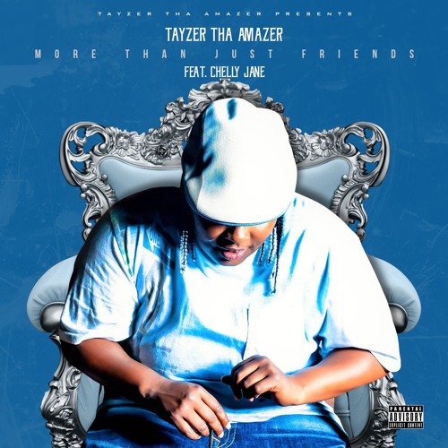 Stream More Than Just Friends (Feat.ChellyJane) by TayzerThaAmazer ... Stream More Than Just Friends (Feat.ChellyJane) by TayzerThaAmazer ...
