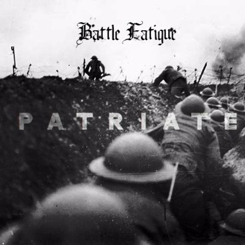 Stream Battle Fatigue by 😅Patriate | Listen online for free on SoundCloud