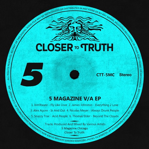Stream 5 MAGAZINE CHICAGO FREE V/A EP by Closer To Truth / Moment Of ...