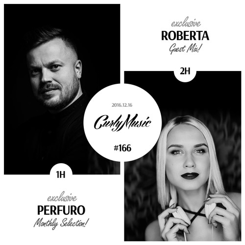 Stream CURLY MUSIC Friday #166 (Perfuro|Roberta) by Curly Music ...