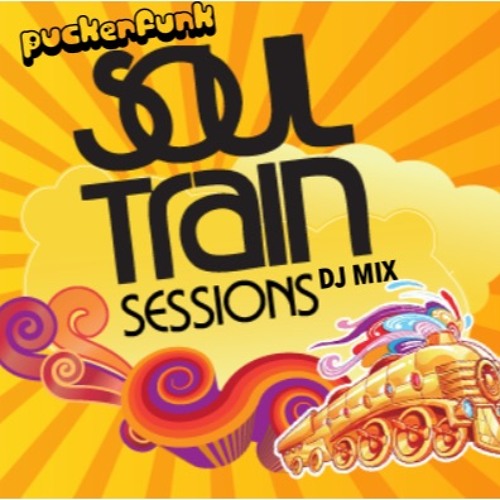 Stream Soul Train Sessions DJ Promo Mix by PuckerFunk | Listen online ...