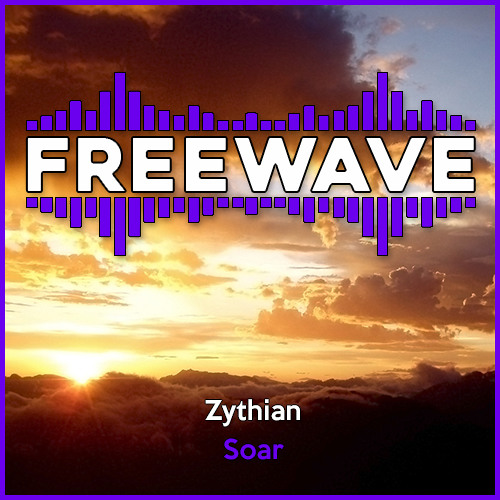 Stream Zythian - Soar by FreeWave ~ Copyright Free Music | Listen ...