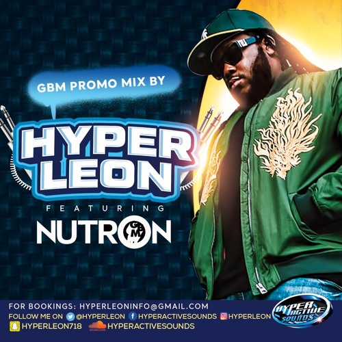 Stream GBM Promo Mix By Hyper Leon Feat. GBM Nutron by Hyper Leon ...