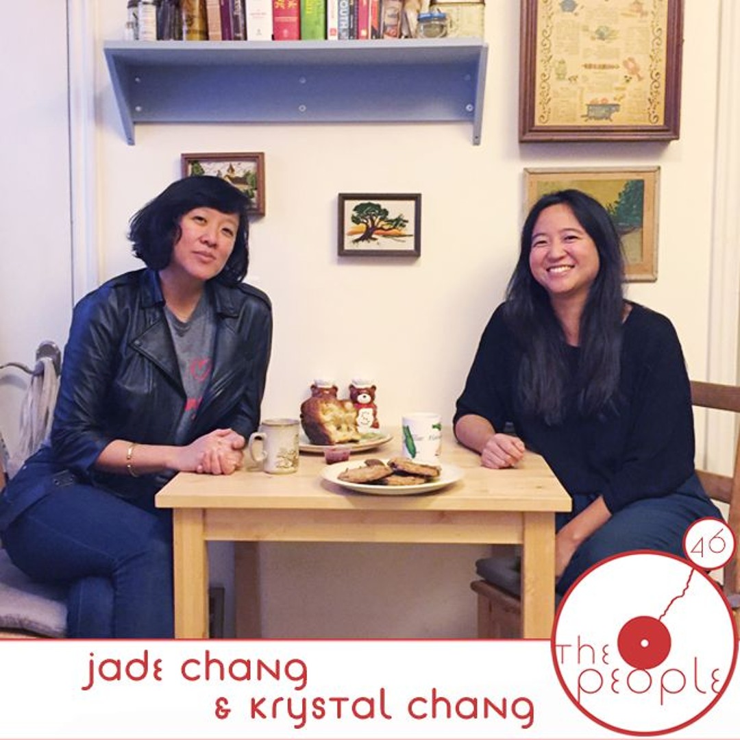 Stream Ep 46 Jade Chang & Krystal Chang: The People by The People Radio ...