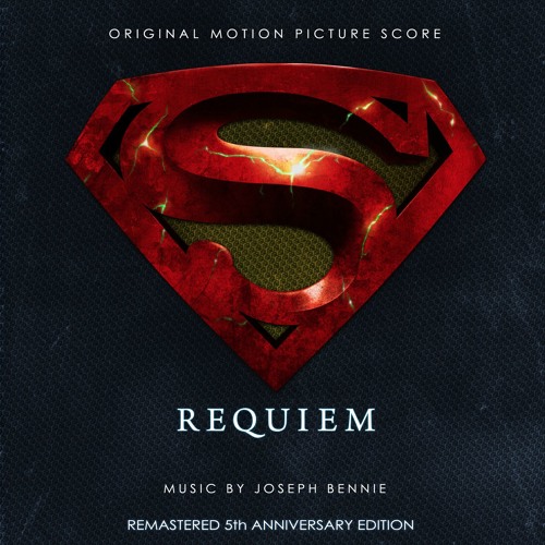 Stream Joseph Bennie Music | Listen to Superman Requiem Re-mastered 5th ...