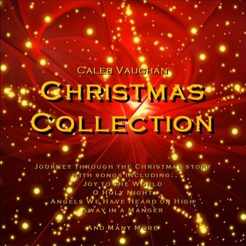 Stream O Holy Night by Caleb Vaughan | Listen online for free on SoundCloud