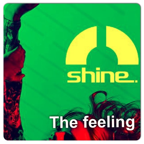 Stream SHINE - THE FEELING.WAV by shinemexico | Listen online for free ...