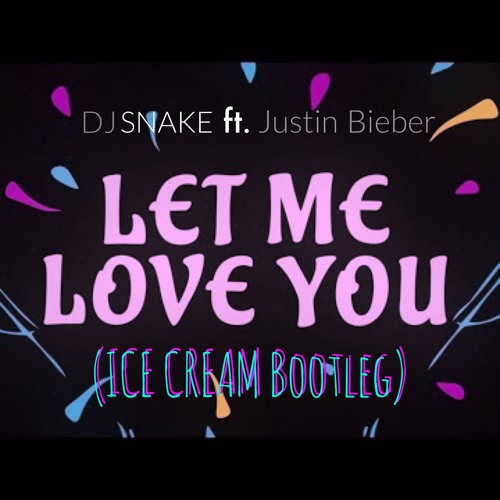 Listen to playlists featuring DJ Snake ft. Justin Bieber - Let Me Love ...
