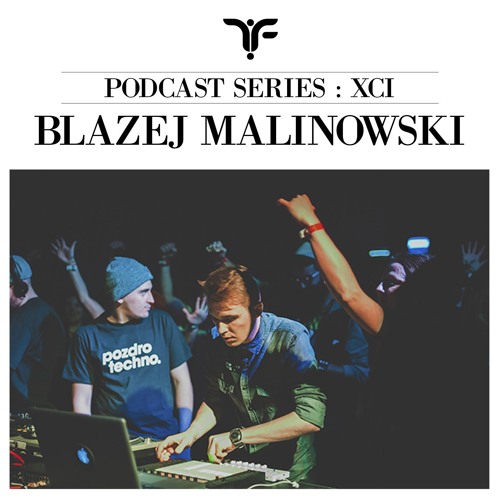Stream The Forgotten XCI: Blazej Malinowski by The Forgotten | Listen online for free on SoundCloud