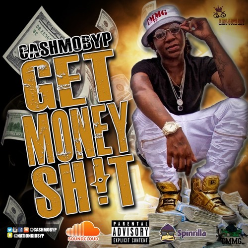 Stream (Get Money Shit )prod by dj swift813 by CashMob YP | Listen ...