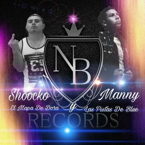 Stream El Mapa De Dora Y Las Pistas De Blue - Manny Ft Shoocko by Manny ...