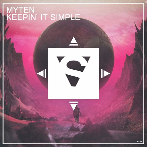 Stream Myten - Keepin' It Simple (Free Download) by Soulnatic | Listen ...