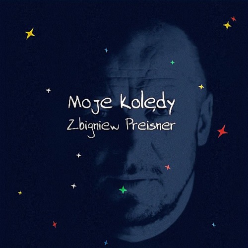 Stream „Moje kolędy” - Zbigniew Preisner by Jerzy Sagasz | Listen ...