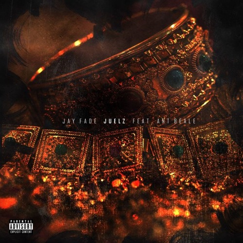 JUELZ Feat. Ant Beale (Prod. Vizual Prime) by JAY FADE | Free Listening ...