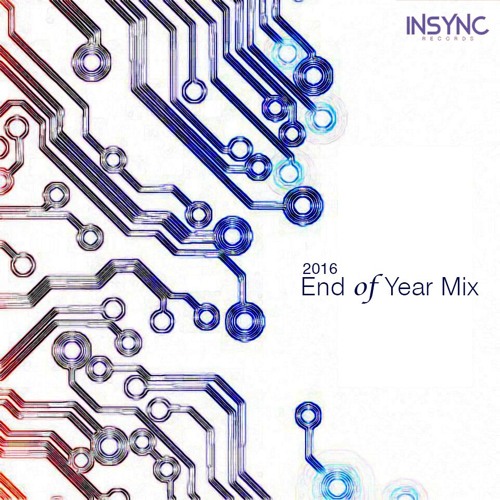 Stream End Of Year Mix 2016 by InSync Records | Listen online for free on SoundCloud