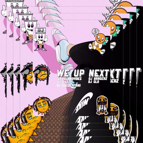 Stream We Up Next | DJ 652 | DJ Bangerz | DJ Glo | DJ IslandVibes| DJ ...