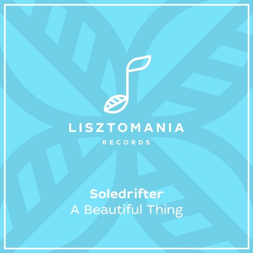 Stream Lisztomania | Listen to Soledrifter - A Beautiful Thing playlist ...