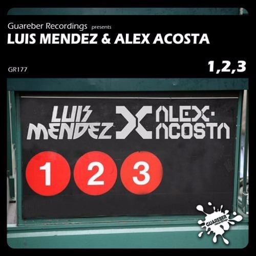 Stream AlexAcosta | Listen to Luis Mendez & Alex Acosta - 1, 2, 3 playlist online for free on ...