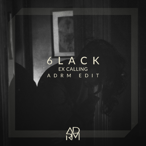 Stream Ex Calling 6LACK (ADRM EDIT) by ADRM Remix Page | Listen online ...