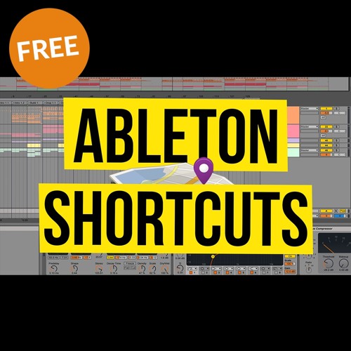 Stream Every Ableton Shortcut [FREE PRINTABLE PDF] by Cymatics Extras ...