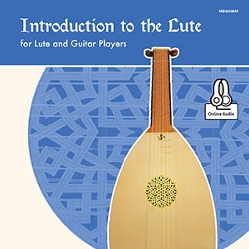 Stream Rob Mackillop Listen To Introduction To The Lute Playlist 9599