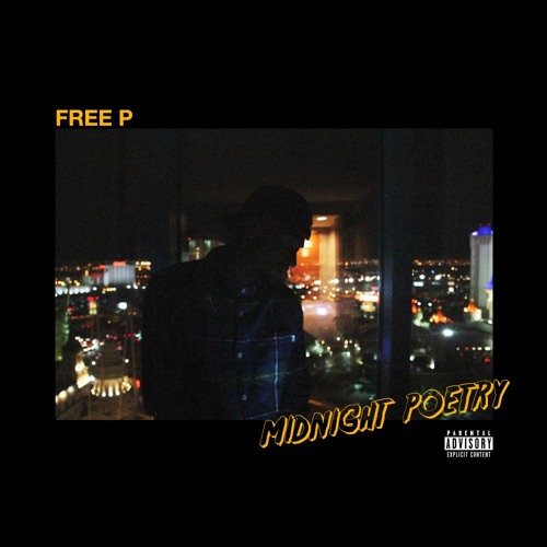 Stream Midnight Poetry by Free P | Listen online for free on SoundCloud