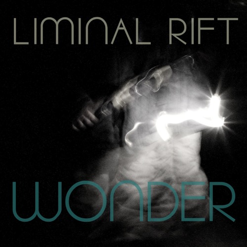 Stream Wonder by Liminal Rift | Listen online for free on SoundCloud