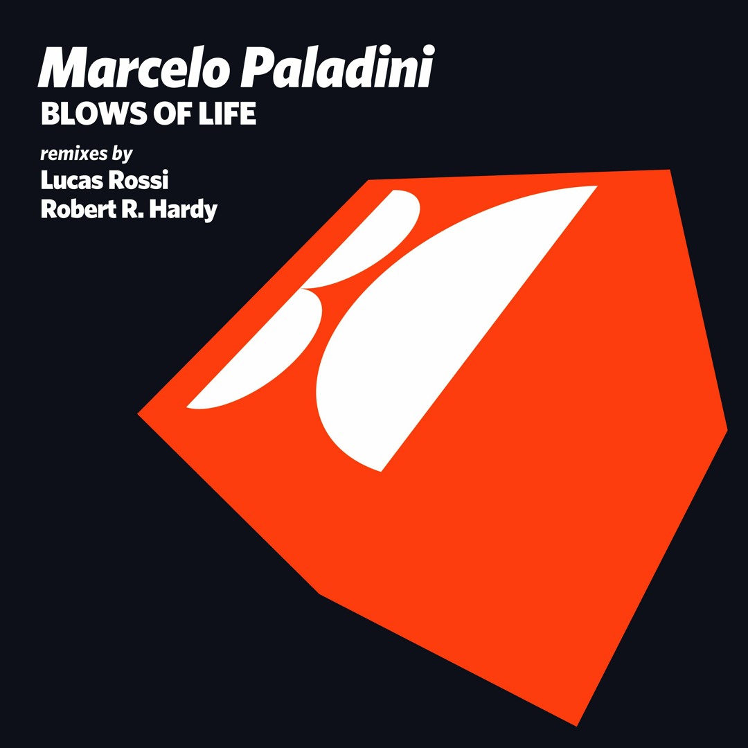 Stream Marcelo Paladini - Blows of Life (Lucas Rossi Remix) by Balkan ...