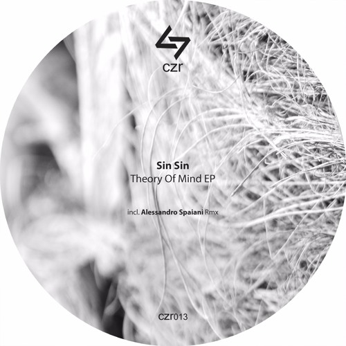 Stream Sin Sin - Theory Of Mind (Alessandro Spaiani Remix) by Czr ...
