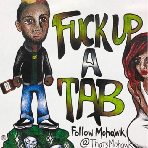 Stream Mohawk RUN UP A TAB by THATS MOHAWK | Listen online for free on ...