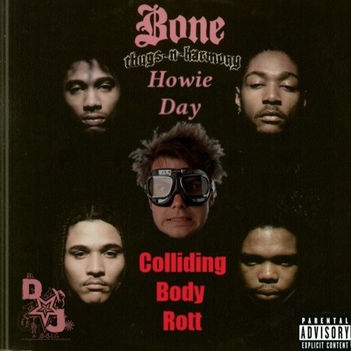 Stream Colliding Body Rott (D.J. a B.B.I.C. Mashup) - Bone Thugs-N ...