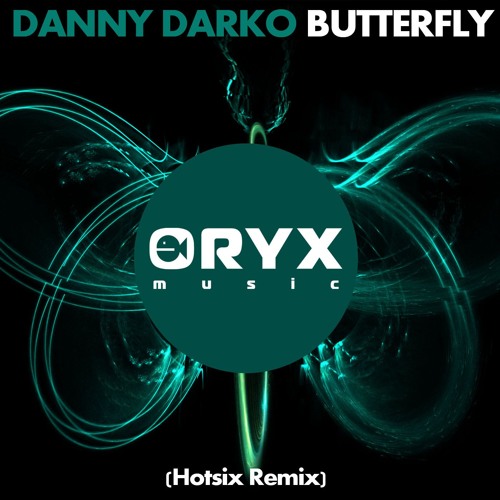 Stream Danny Darko ft Jova Radevska - Butterfly (HotSix Remix) by Danny ...