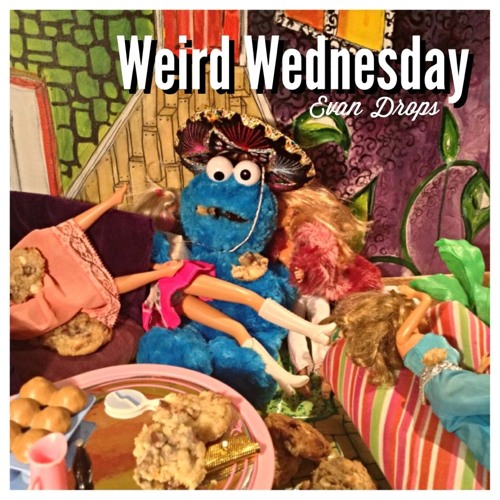 Stream Weird Wednesday (Nov 2013) by Evan Drops | Listen online for ...