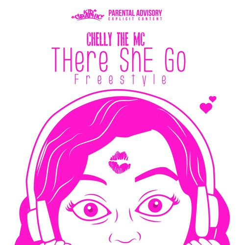 Stream There She Go (Freestyle) by Chelly The MC | Listen online for free on SoundCloud