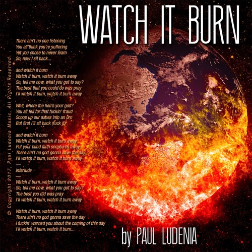 Stream Watch It Burn (single) by Paul Ludenia | Listen online for free ...