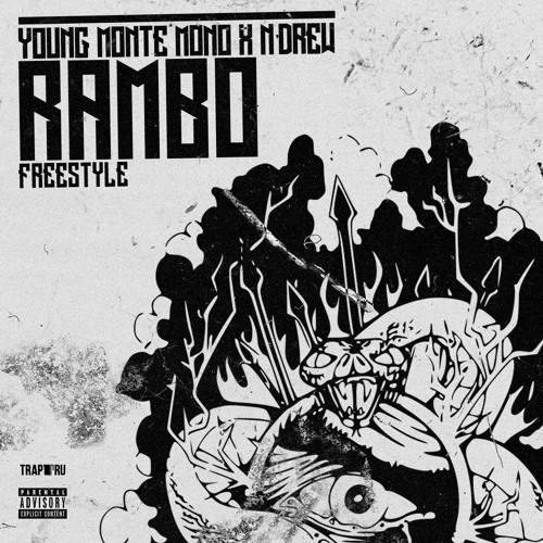 Stream Young Monte Mono X N'Drew – RAMBO FREESTYLE by Young Monte Mono ...