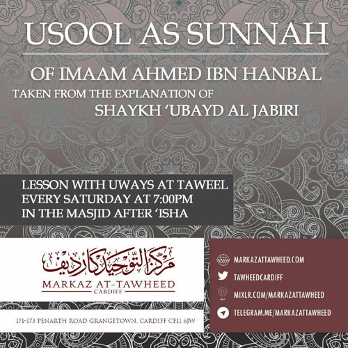 Stream Learn About Islam | Listen to Usool as-Sunnah of Imam Ahmed - Uways at-Taweel | Cardiff ...