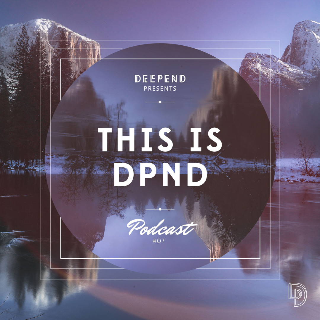 Stream This Is DPND #7 by This is DPND | Listen online for free on ...