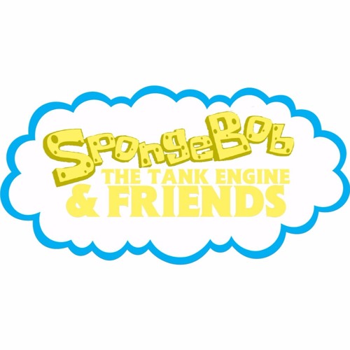 Stream Spongebob The Tank Engine Intro Theme by Megahedgehogx | Listen ...