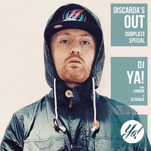 Stream Discarda's Out (Dj YA! Dubplate) by Dj Ya! | Listen online for ...