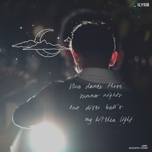 Stream ilysb (lany acoustic cover) by SIGHBEAR | Listen online for free ...