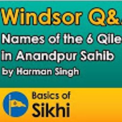 Stream Names Of The 6 Qile (forts) Of Anandpur Sahib By Harman Singh ...