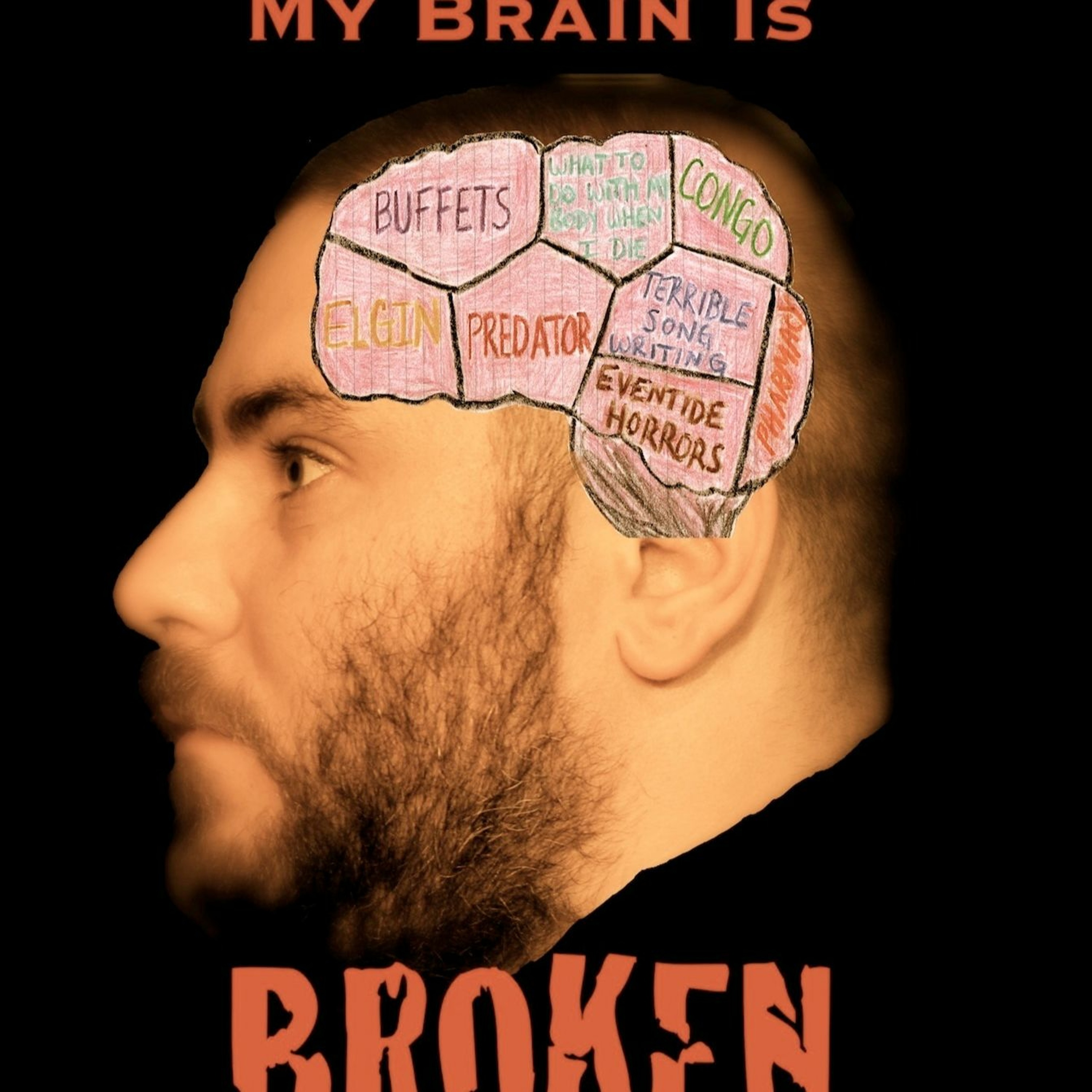 BONUS - My Brain Is Broken: Live at The Public House Theatre by Body ...
