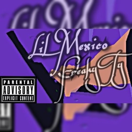 Stream Lil Mexico - $treet shit X Freaky Ty (Prod-Chop$tar) by Lil ...