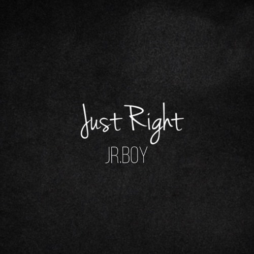 Stream Jr.Boy - Just Right by Jr.Boy | Listen online for free on SoundCloud