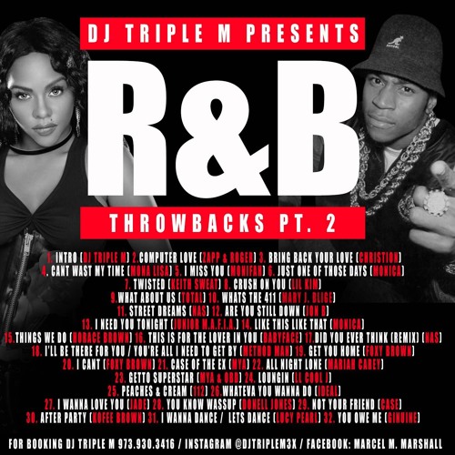 Stream Dj Triple M - R&B Throwbacks : Growing Up In The 90's PT2 by ...