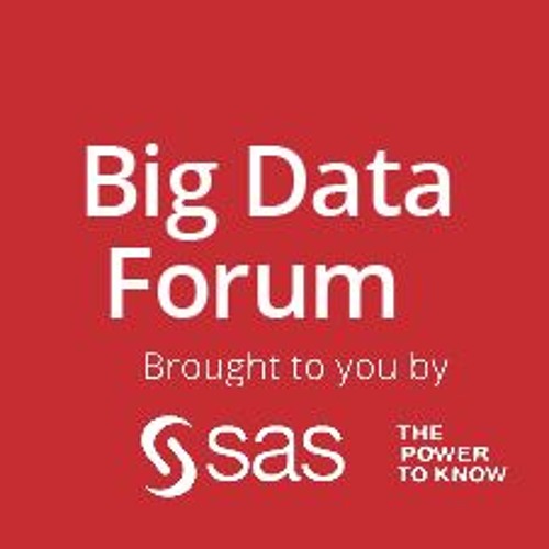 Stream IDG TECHtalk | Listen to SAS Big Data Forum playlist online for free on SoundCloud