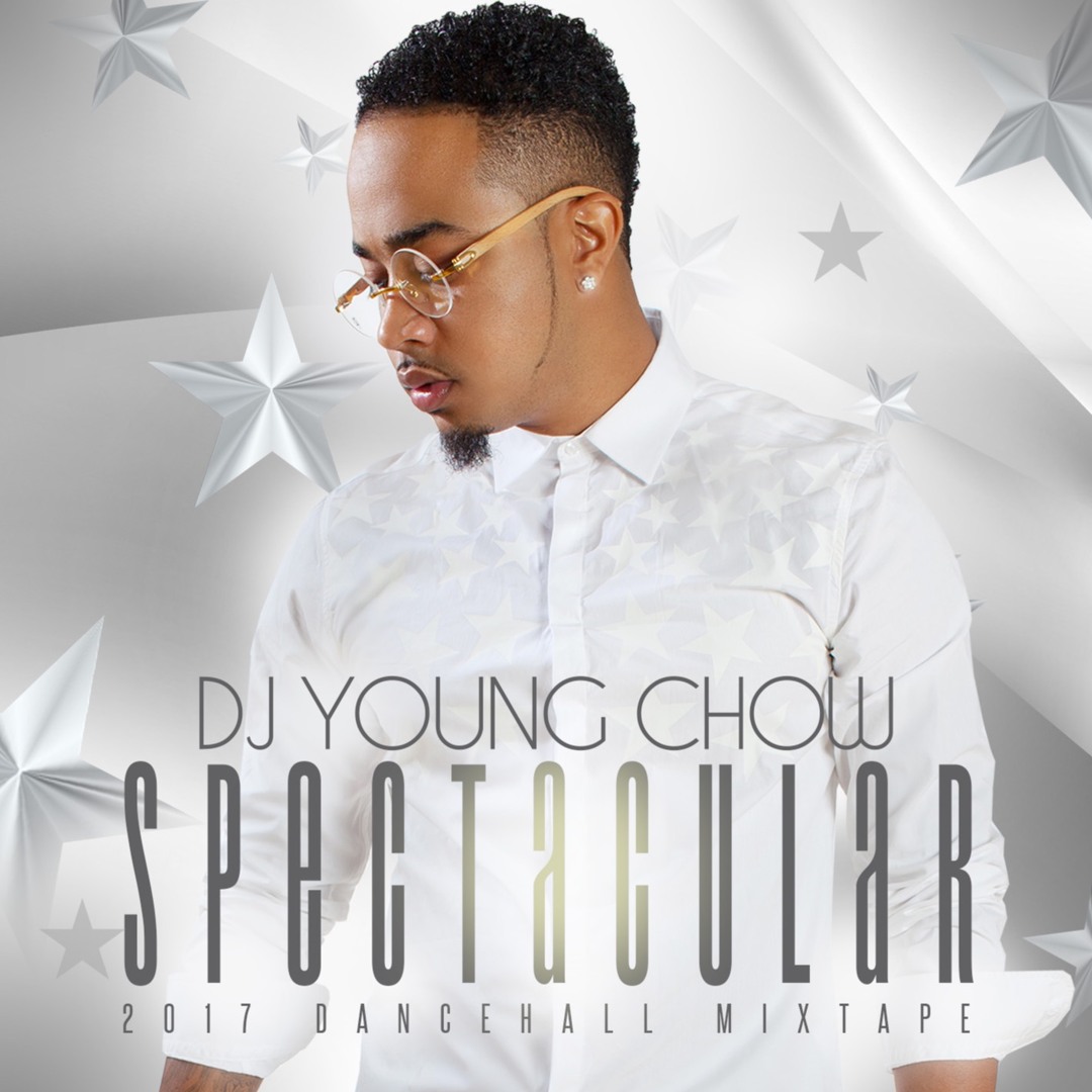 Stream SPECTACULAR 2017 DANCEHALL MIX by DJ YOUNG CHOW | Listen online ...